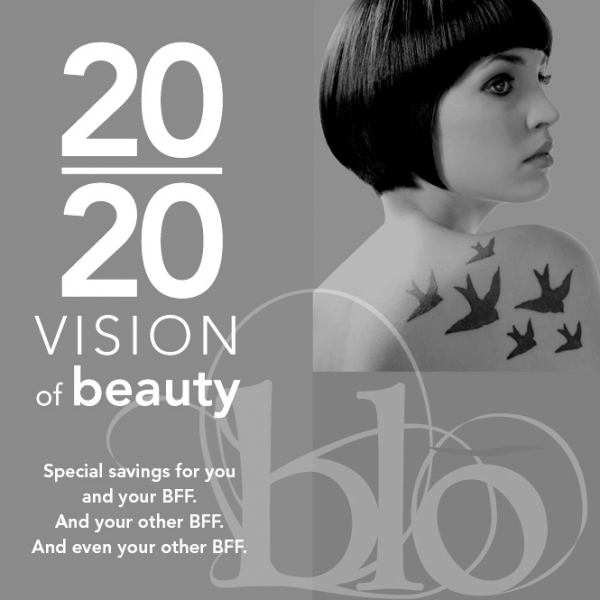 20 20 Vision Of Beauty Referral Program Returns May 1st Blo Salon 